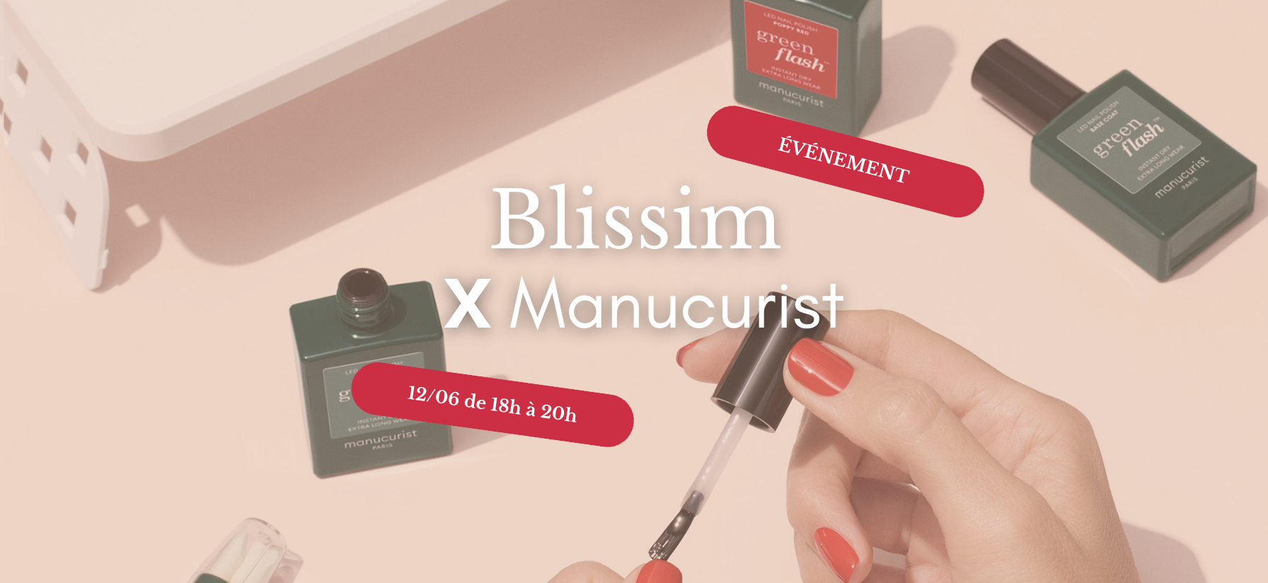 Évenement Boutique Blissim X Manucurist | Communauté Blissim Communaute